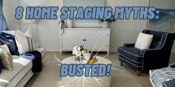 8 Home Staging Myths: Busted - Foxy Home Staging